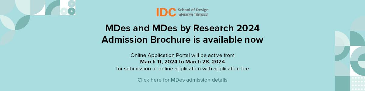 MDes & MDes by Research Admission 2024 | IDC School of Design, Indian ...